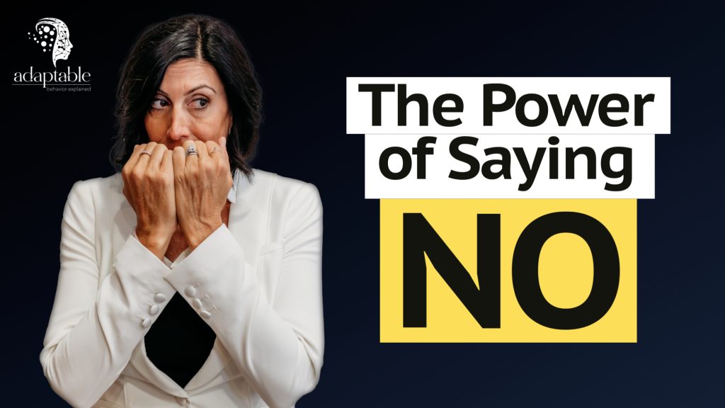 The Power of Saying NO